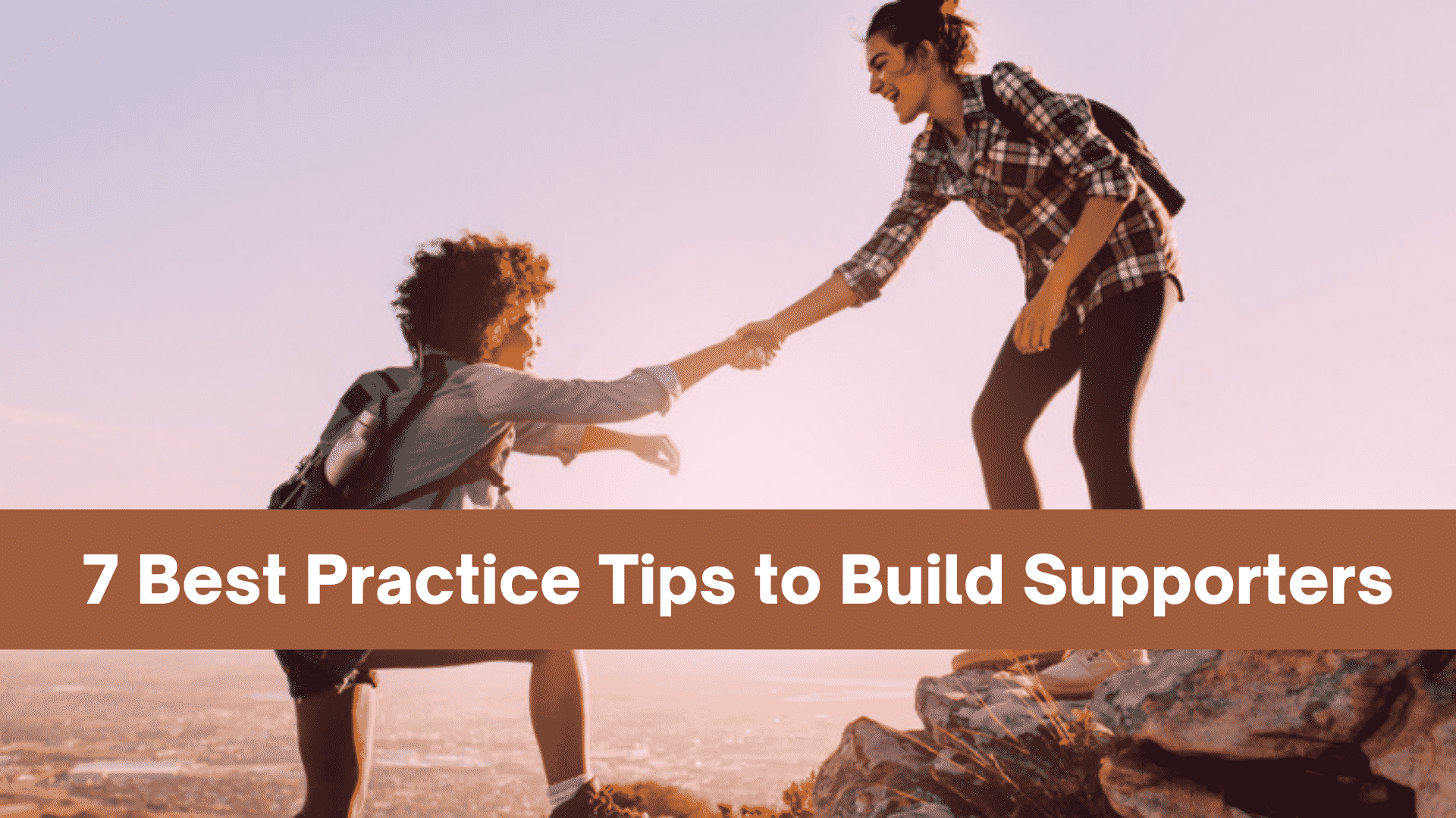 7 Ways to Build Supporters - FRI: Franchise Relationships Institute